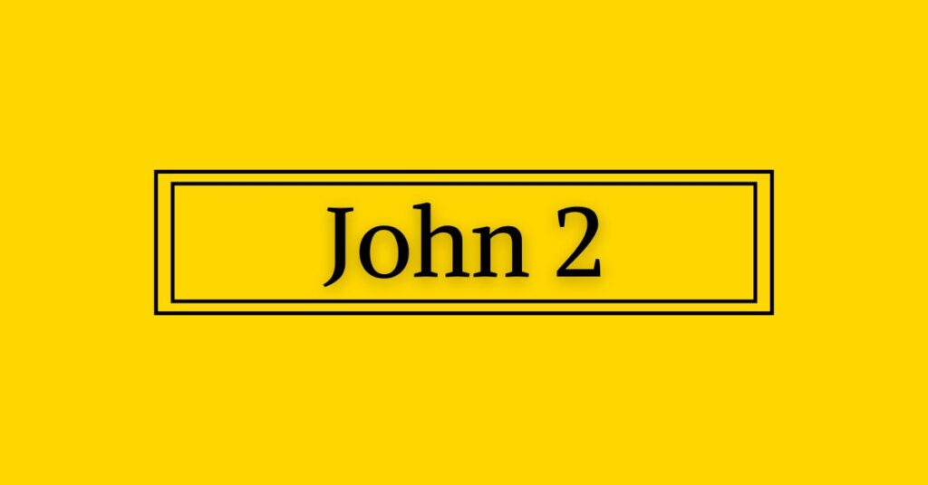 John Chapter 2 – King James Version (KJV Bible)